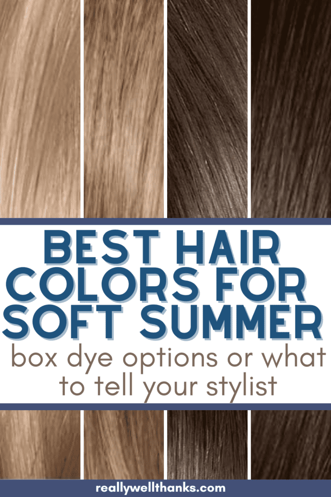 Best Hair Colors for Soft Summer Type - Color Analysis - really well ...