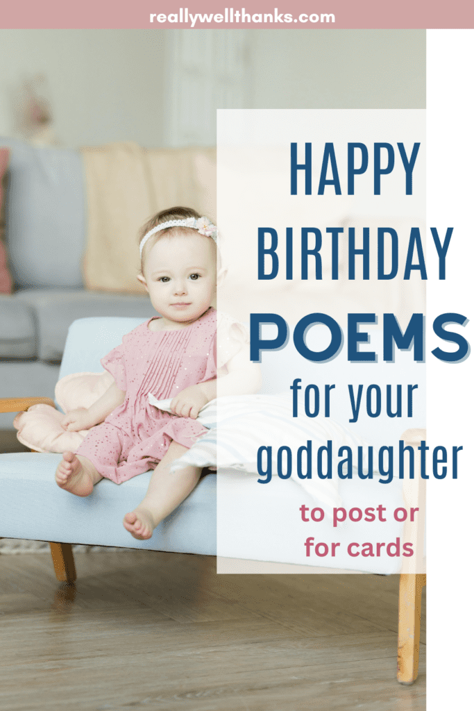 Happy Birthday Poems for Goddaughter - For Cards or Posts - really well ...
