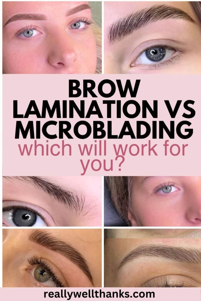 Brow Lamination vs Microblading: which is better for you? - really well ...