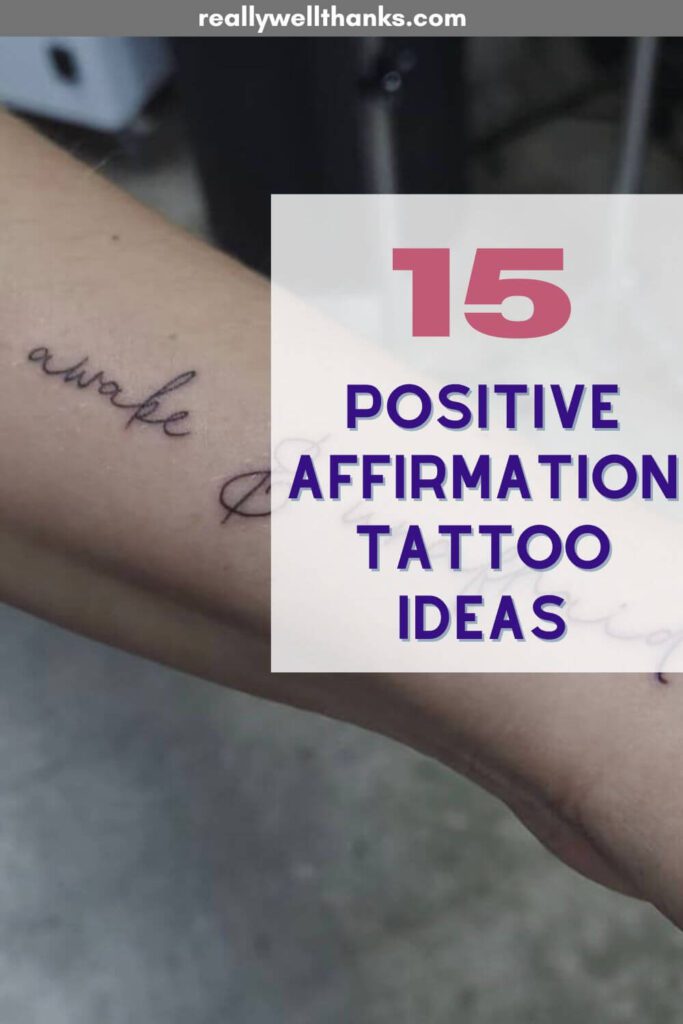 Positive Affirmation Tattoos Inspirational Quotes And Words Temporary