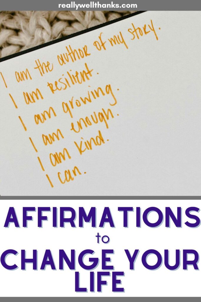 55 Affirmations to Change Your Life - Positive Changes - really well ...