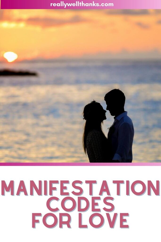 Manifestation Codes for Love: Cheat Codes to Attract - really well, thanks!